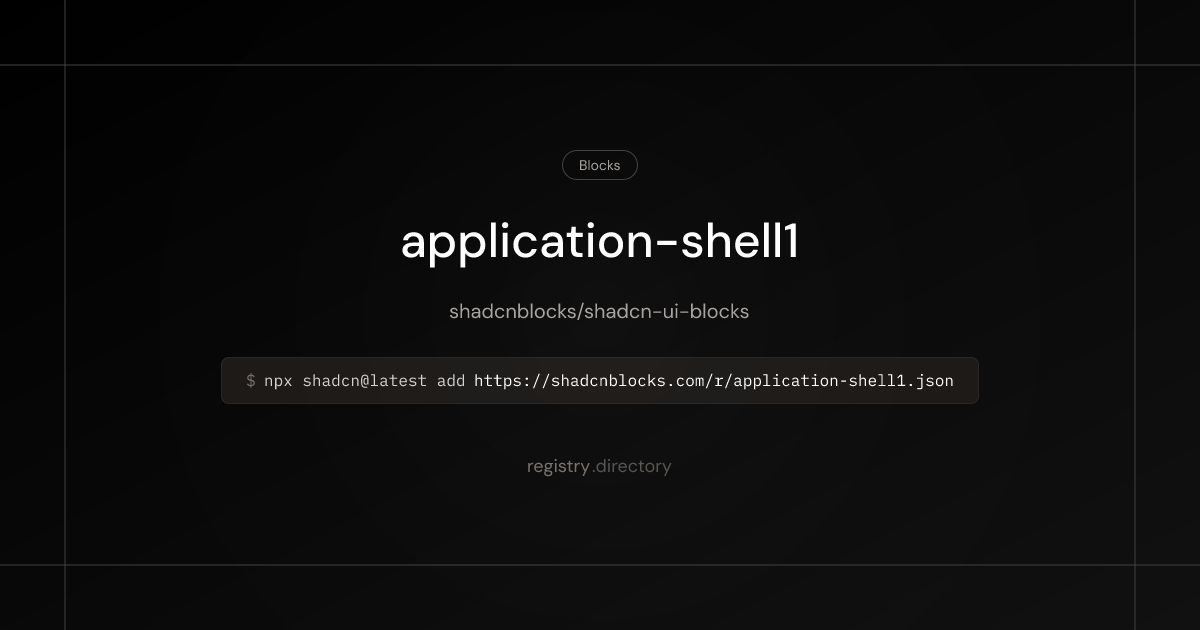 application-shell1 - Blocks | registry.directory